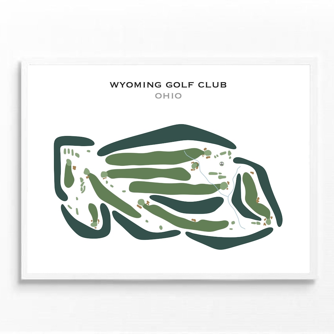 Wyoming Golf Club, Ohio | Golf Course Map, Golf Map, Golfer Gift for ...