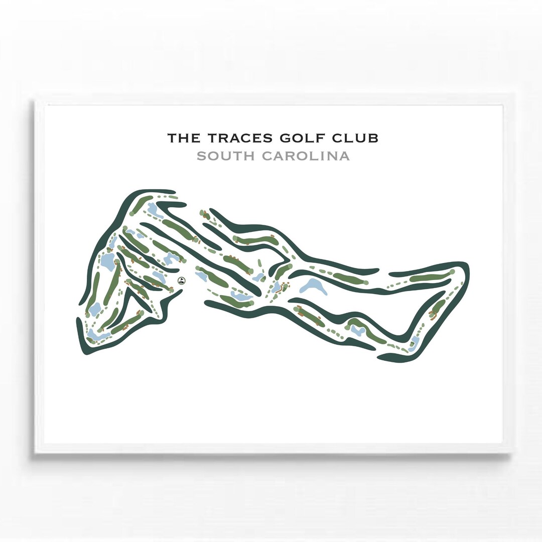 The Traces Golf Club, SC | Golf Course Map, Golf Map, Golfer Gift for ...