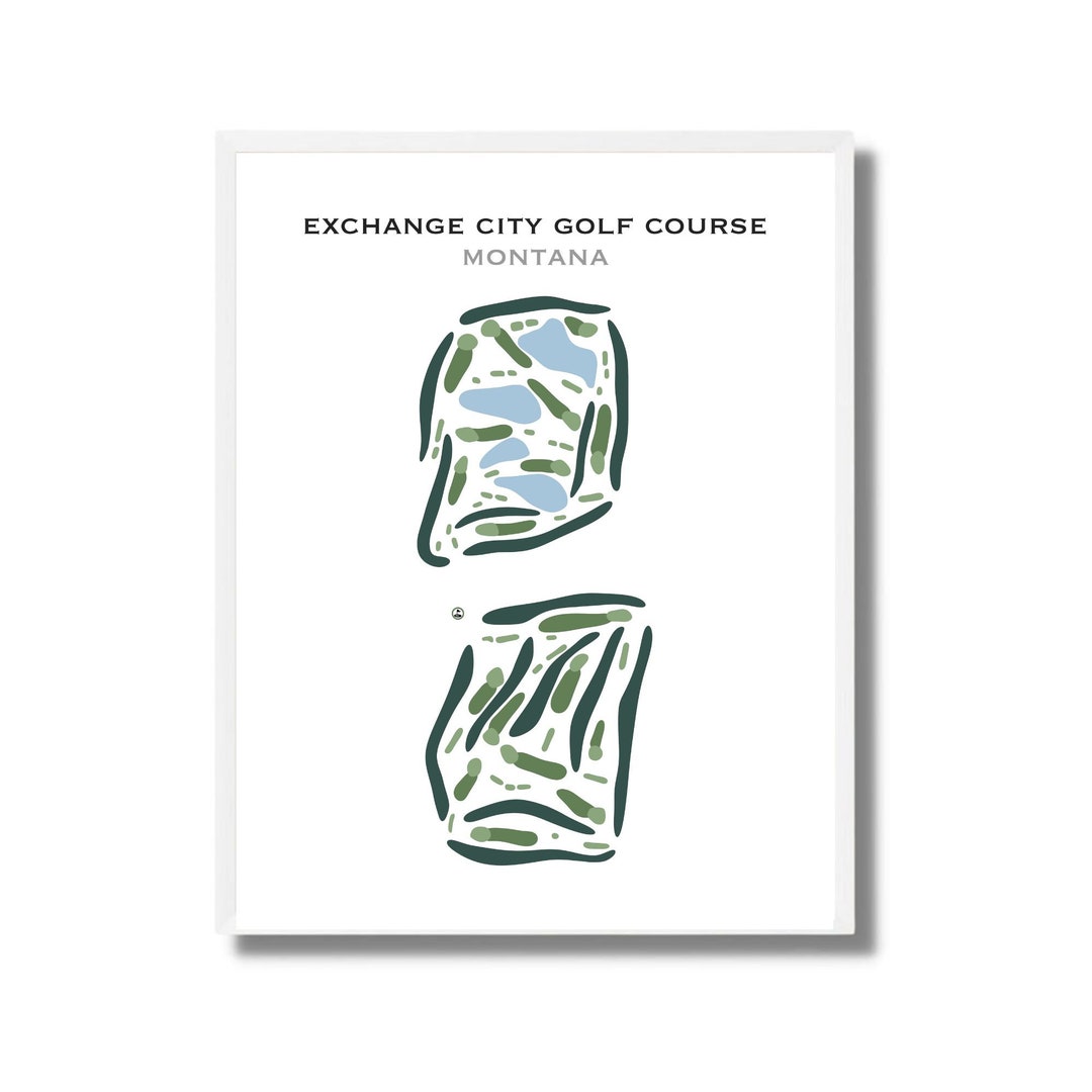 Exchange City Golf Course, MT | Golf Course Map, Golf Map, Golfer Gift ...