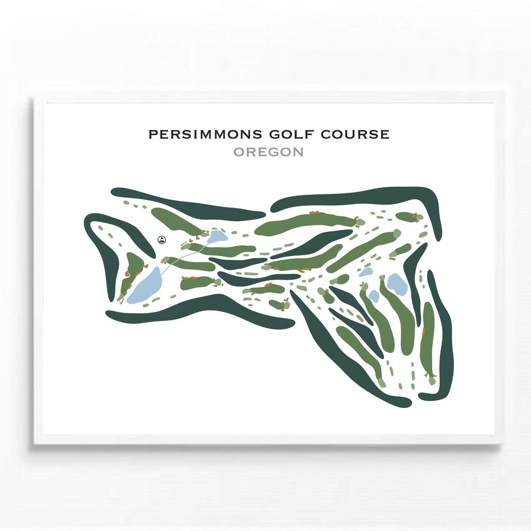 Persimmon Golf Course, Oregon | Golf Course Map, Golf Map, Golfer Gift ...