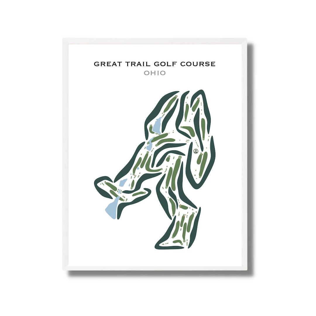 Great Trail Golf Course, OH | Golf Course Map, Golf Map, Golfer Gift ...