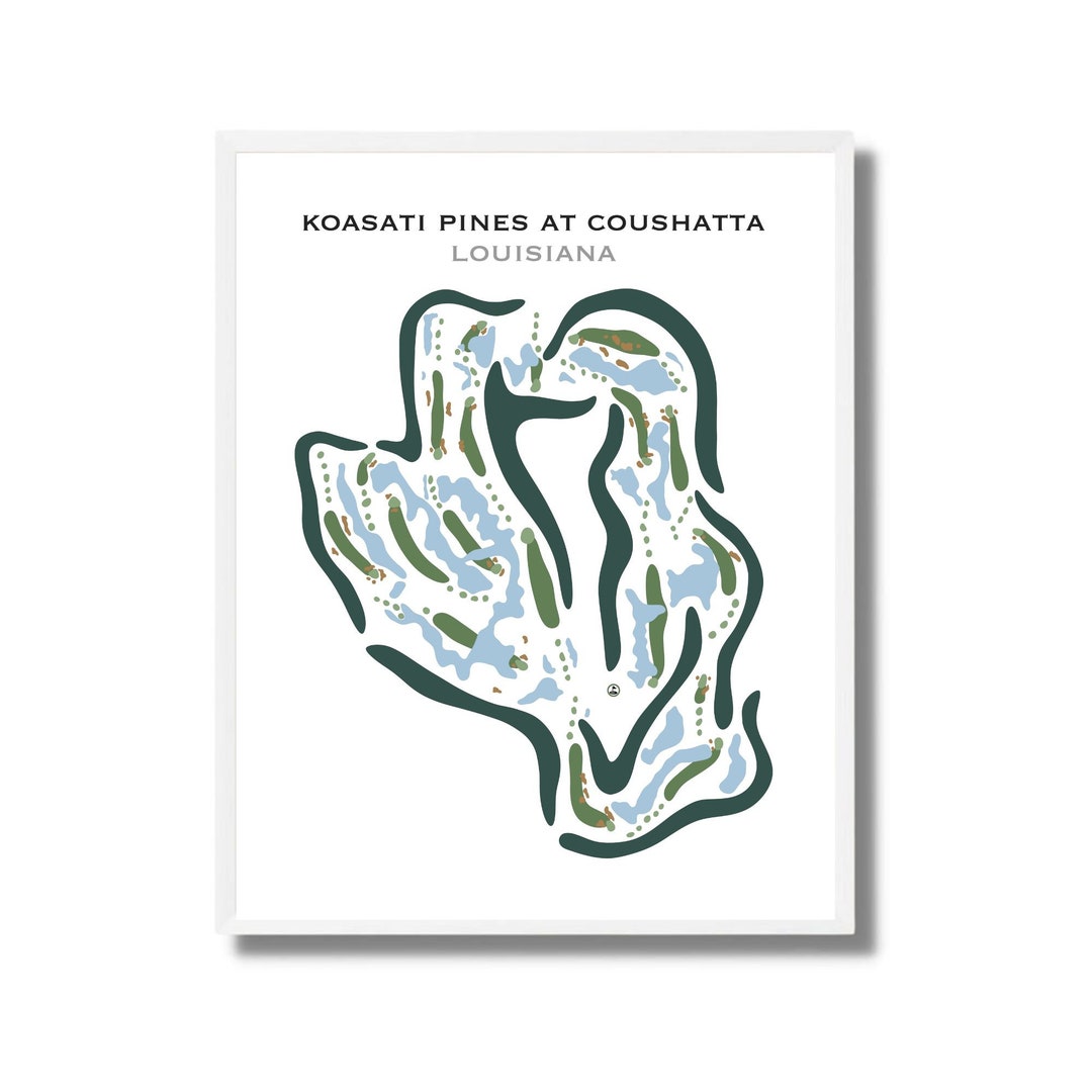 Koasati Pines at Coushatta, LA | Golf Course Map, Golf Map, Golfer Gift ...