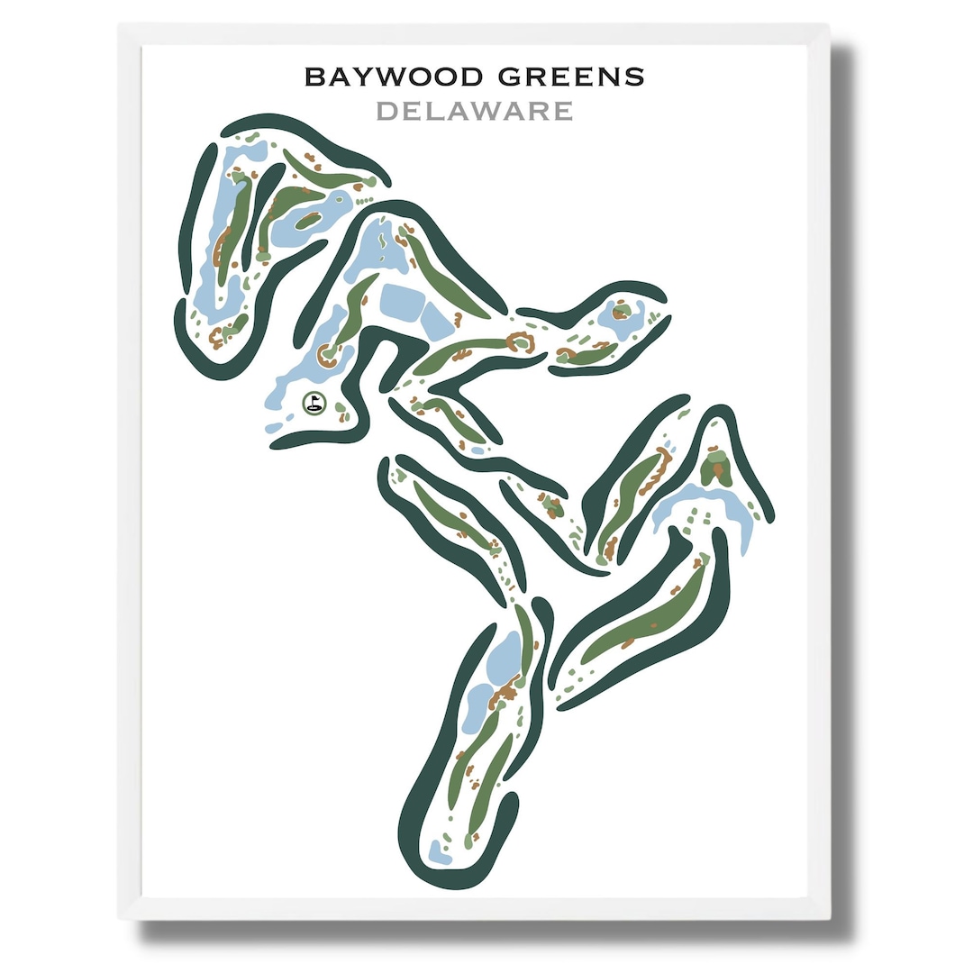 Baywood Greens Delaware Golf Course Map Home Decor Golfer - Etsy