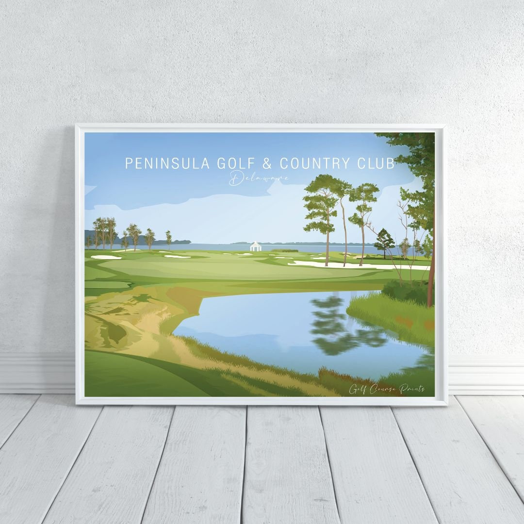 Peninsula Golf & Country Club, DE | Signature Hole Golf Poster, Golf ...