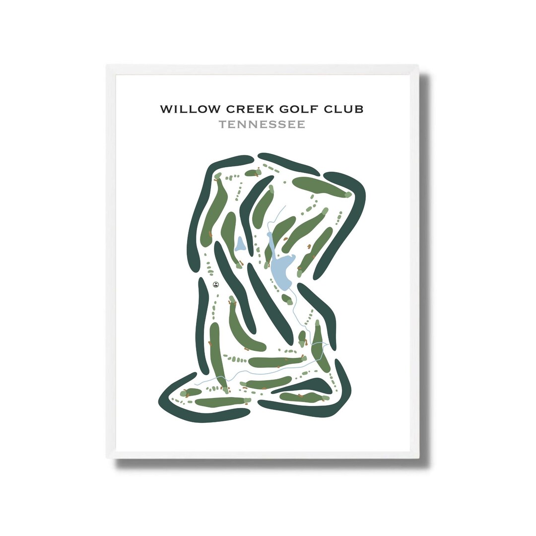 Willow Creek Golf Club, TN | Golf Course Map, Golf Map, Golfer Gift for ...