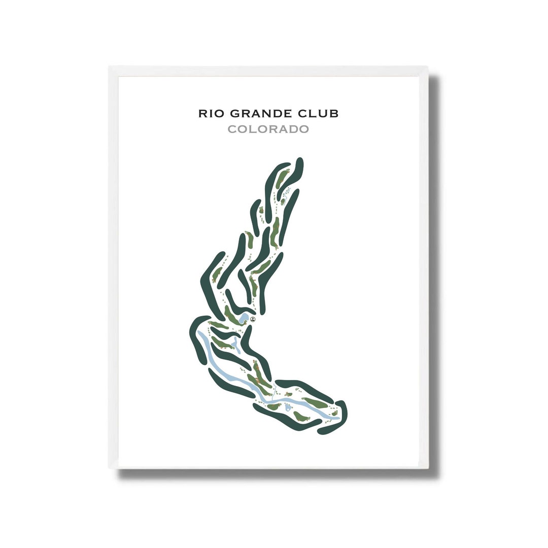 Rio Grande Club, Colorado | Golf Course Map, Golf Map, Golfer Gift for ...