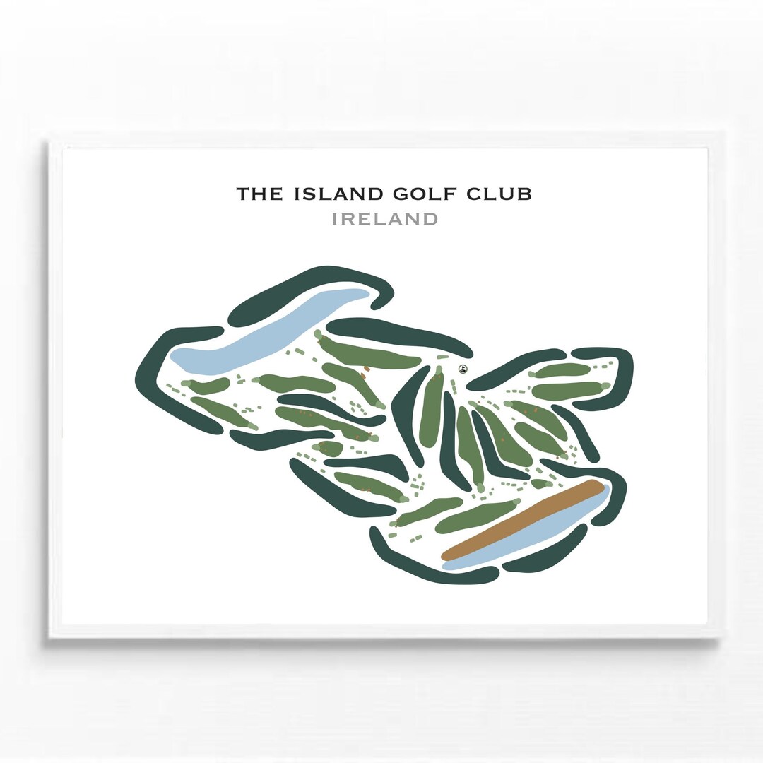 The Island Golf Club, Ireland | Golf Course Map, Golf Map, Golfer Gift ...