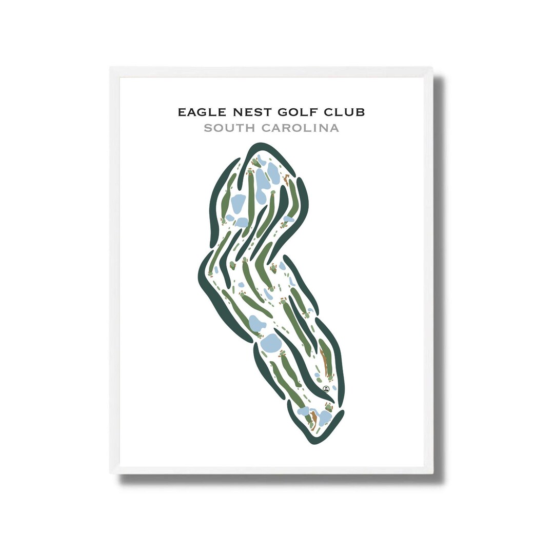 Eagle Nest Golf Club, SC | Golf Course Map, Golf Map, Golfer Gift for ...