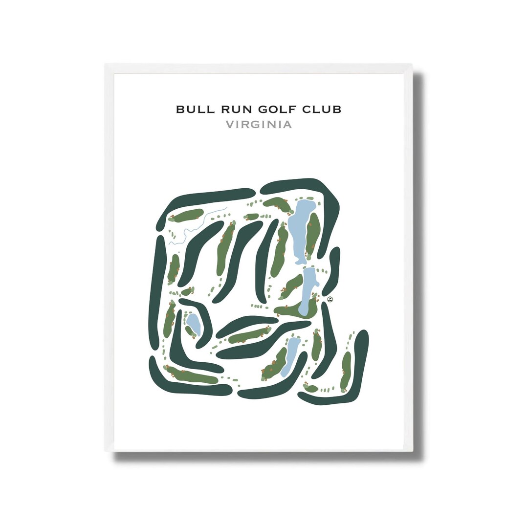 Bull Run Golf Club, Virginia | Golf Course Map, Golf Map, Golfer Gift ...