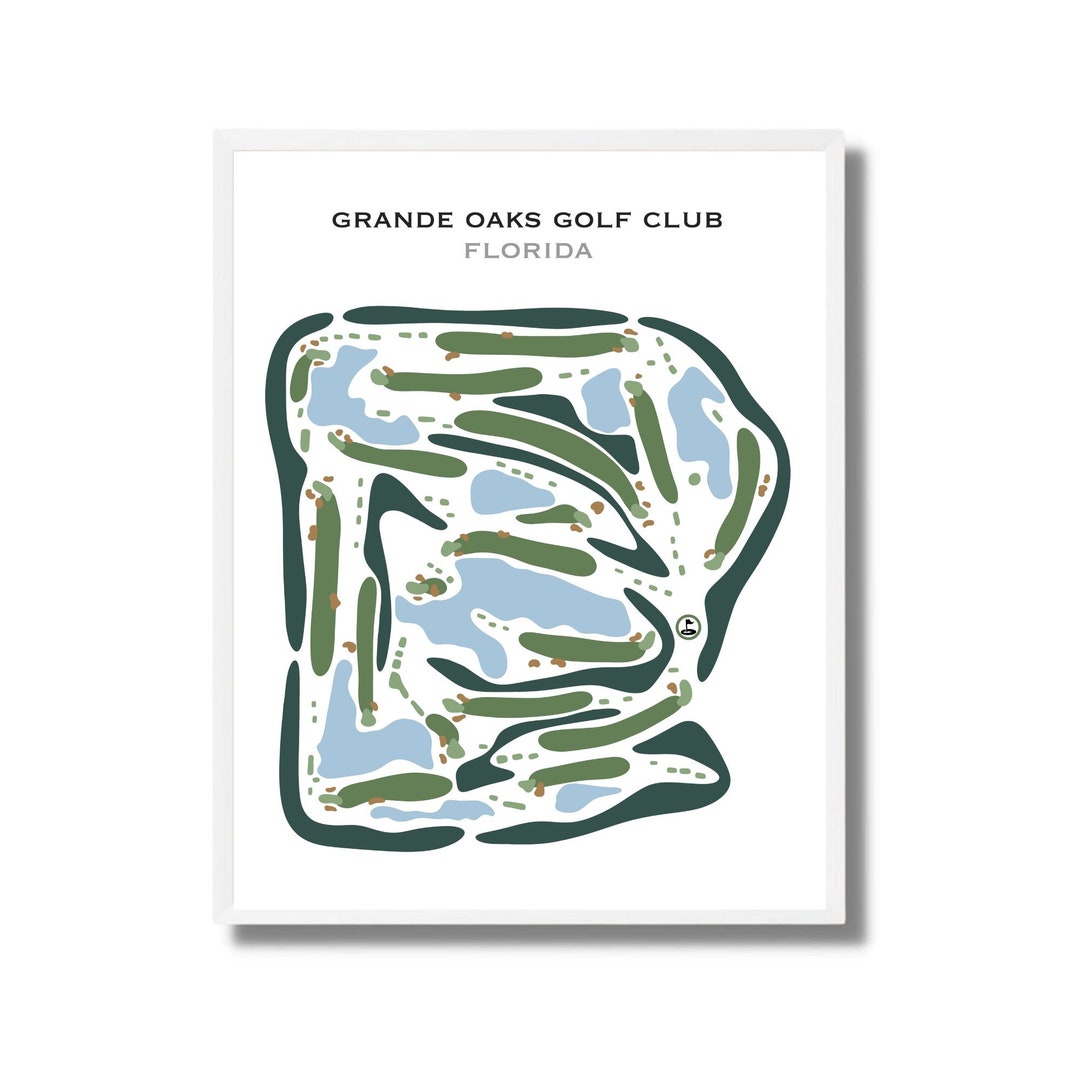 Grande Oaks Golf Club, FL | Golf Course Map, Golf Map, Golfer Gift for ...