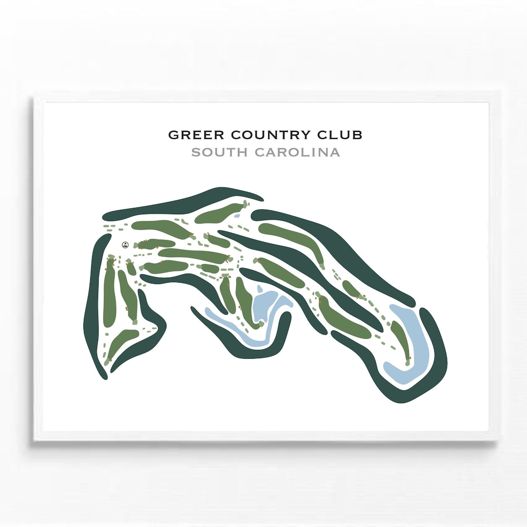 Greer Country Club, SC | Golf Course Map, Golf Map, Golfer Gift for Him ...
