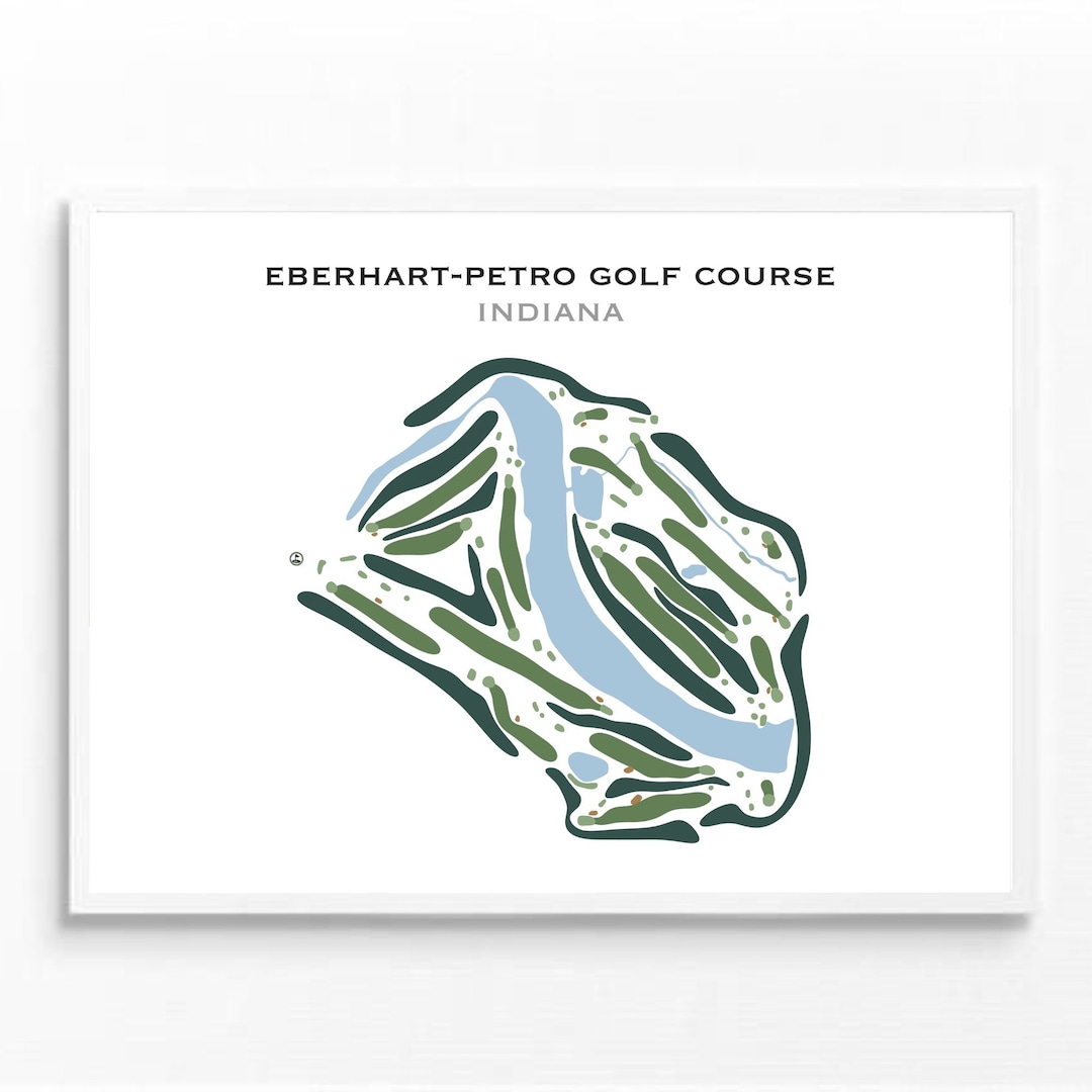 Eberhart-petro Golf Course, IN | Golf Course Map, Golf Map, Golfer Gift ...