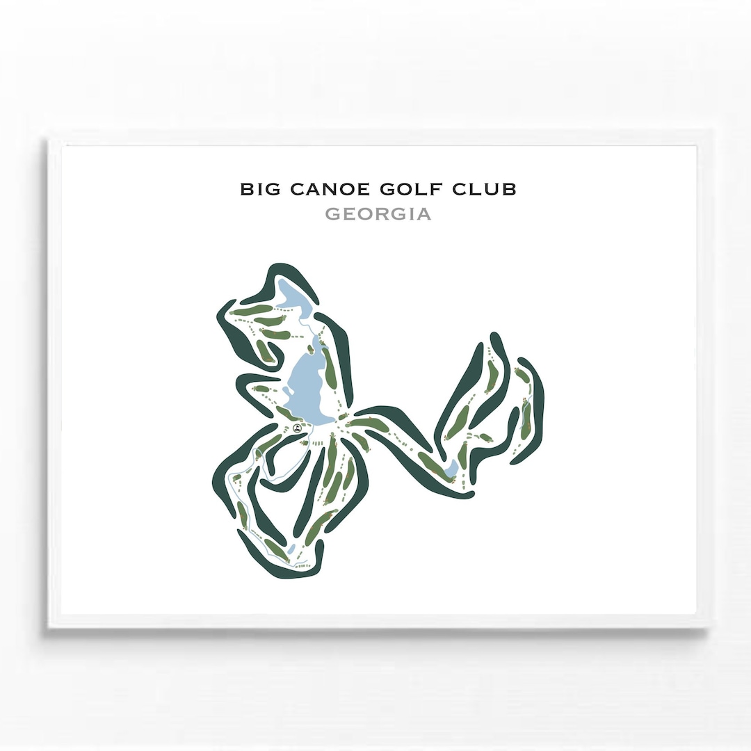 Big Canoe Golf Club, Georgia | Golf Course Map, Golf Map, Golfer Gift ...