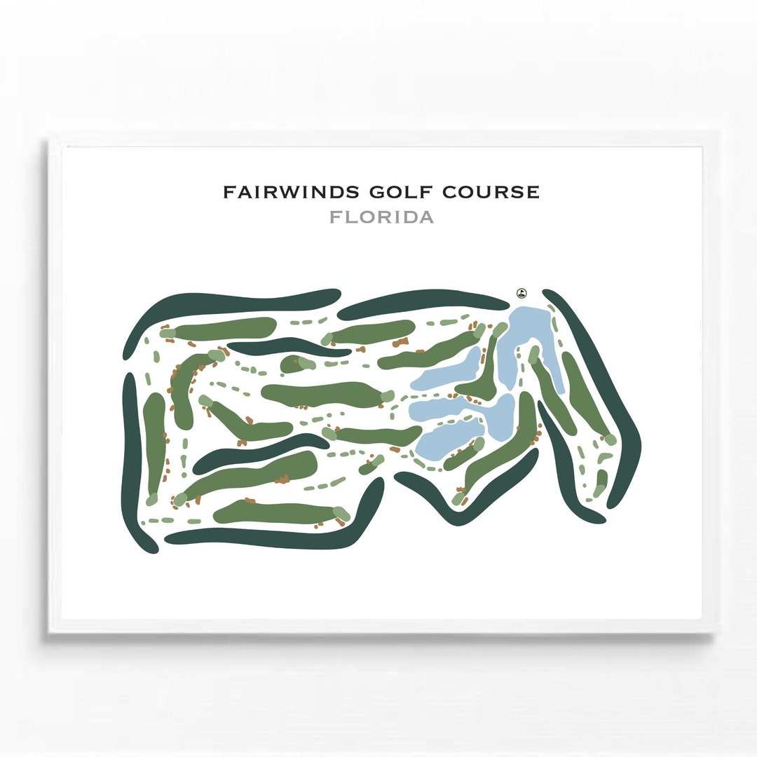 Fairwinds Golf Course, FL | Golf Course Map, Golf Map, Golfer Gift for ...