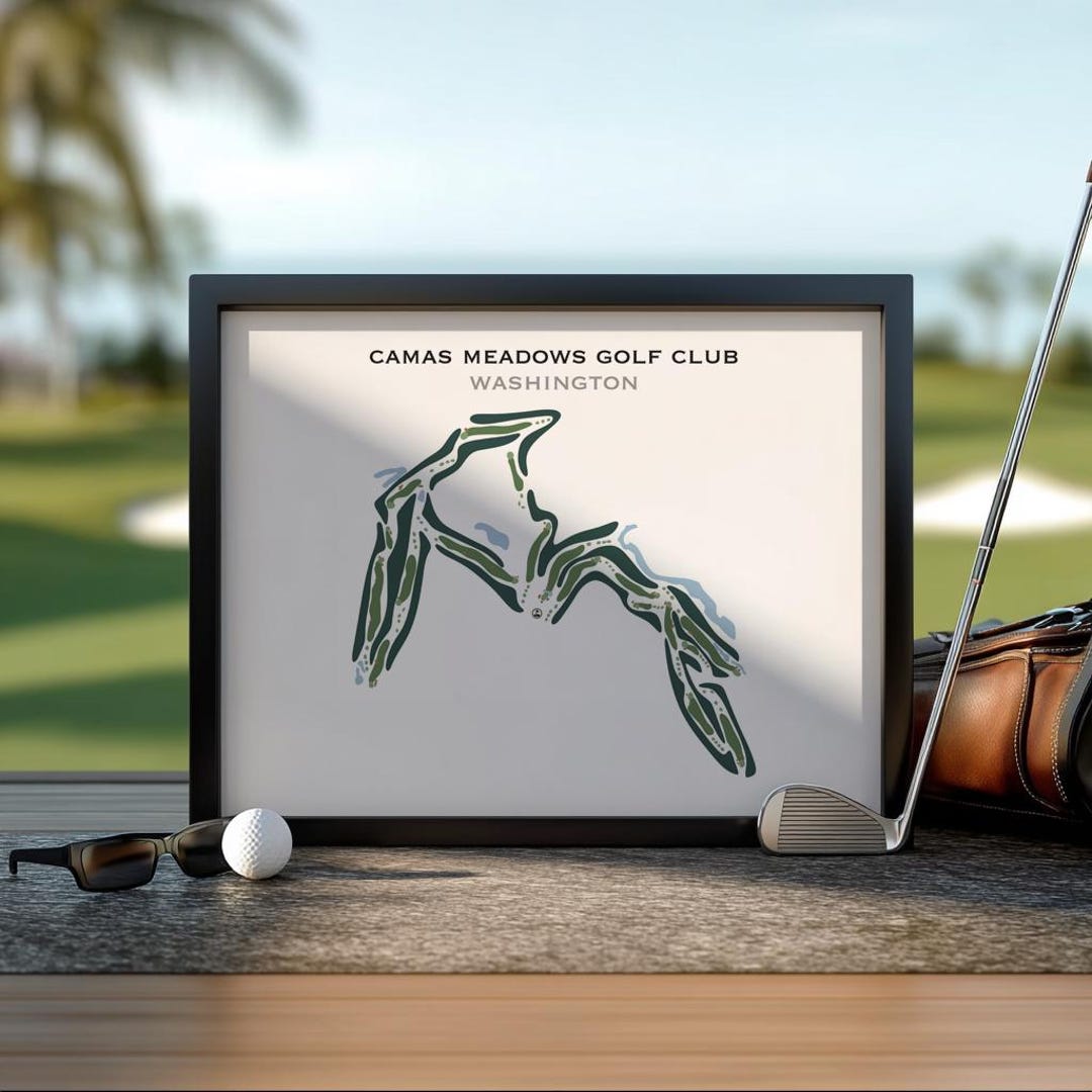 Camas Meadows Golf Club, WA | Golf Course Map, Golf Map, Golfer Gift ...