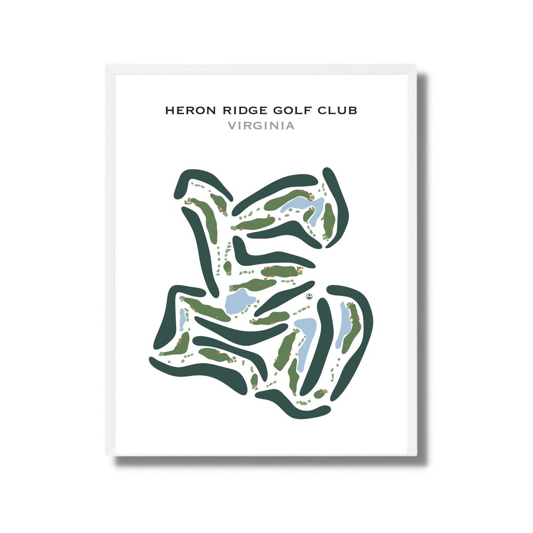 Heron Ridge Golf Club, VA Golf Course Map, Home Decor, Golfer Gift for ...