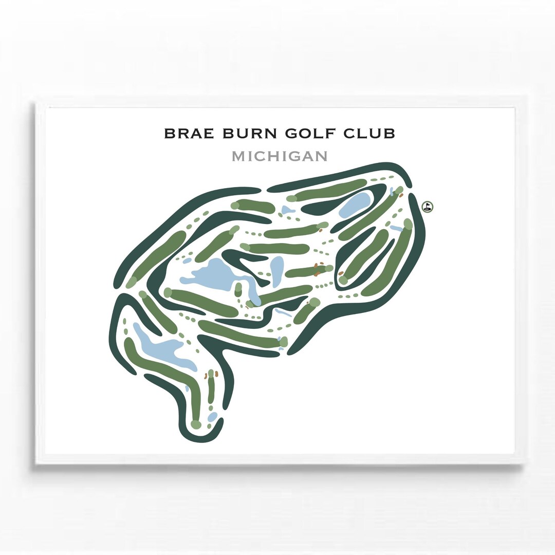 Brae Burn Golf Club, MI | Golf Course Map, Golf Map, Golfer Gift for ...