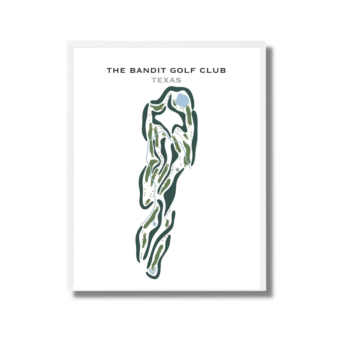 The Bandit Golf Club, TX | Golf Course Map, Golf Map, Golfer Gift for ...