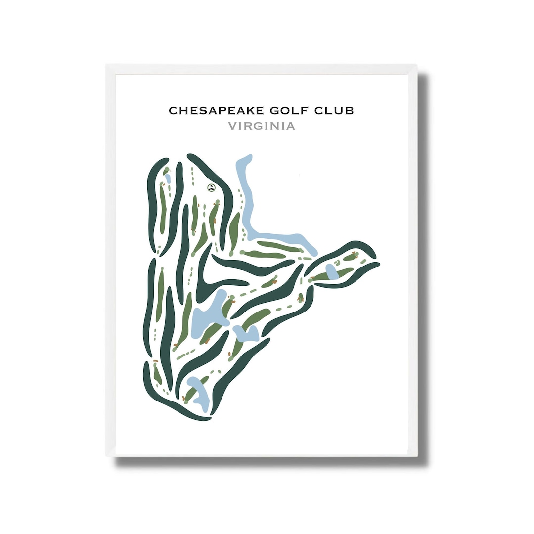 Chesapeake Golf Club, Virginia | Golf Course Map, Golf Map, Golfer Gift ...