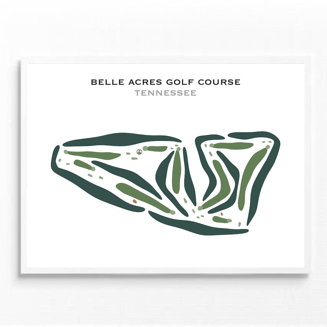 Belle Acres Golf Course, TN Golf Course Map, Home Decor, Golfer Gift ...