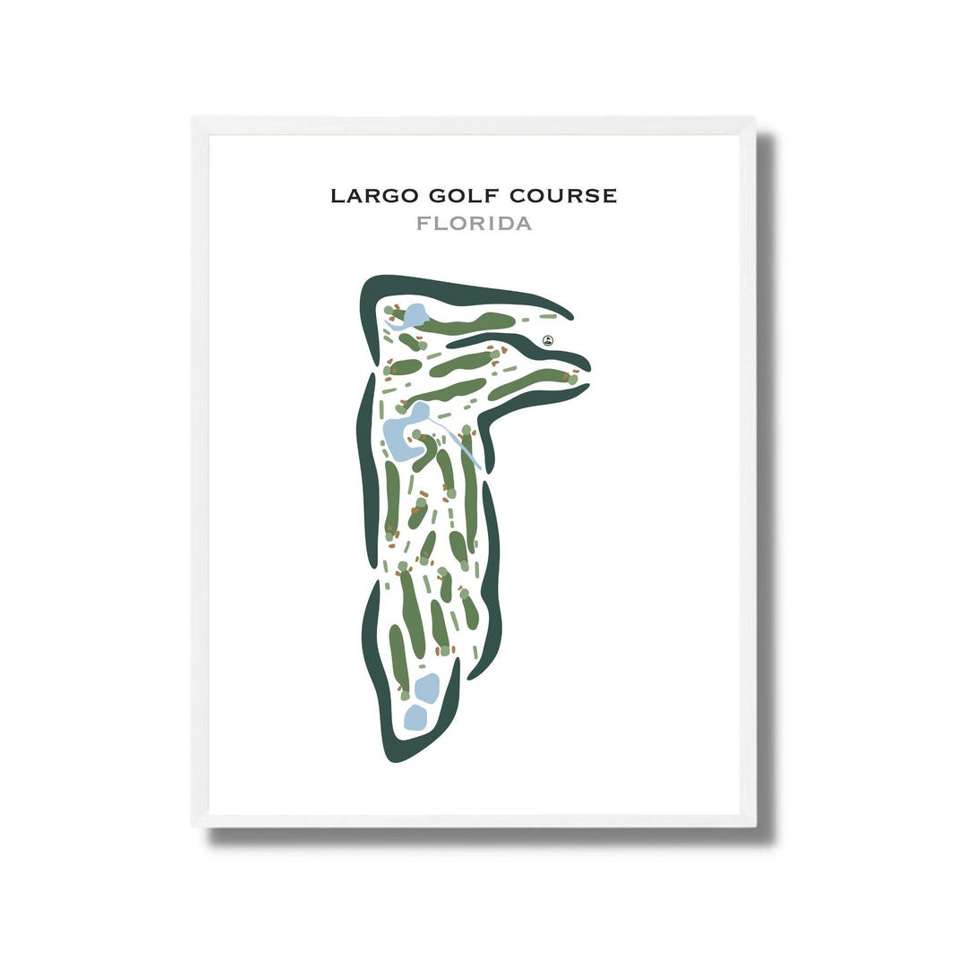 Largo Golf Course, FL | Golf Course Map, Golf Map, Golfer Gift for Him ...