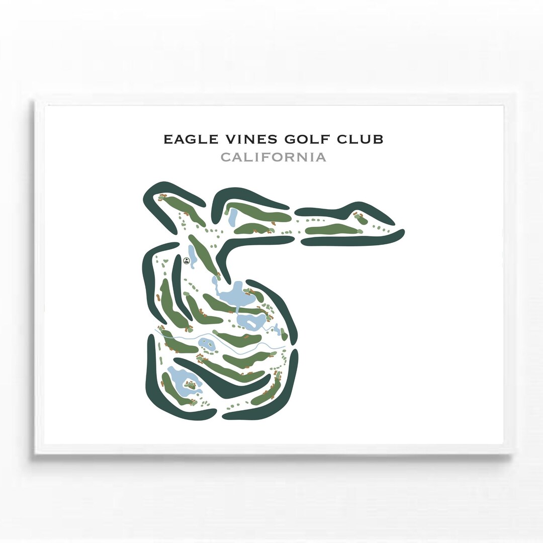 Eagle Vines Golf Club, CA | Golf Course Map, Golf Map, Golfer Gift for ...