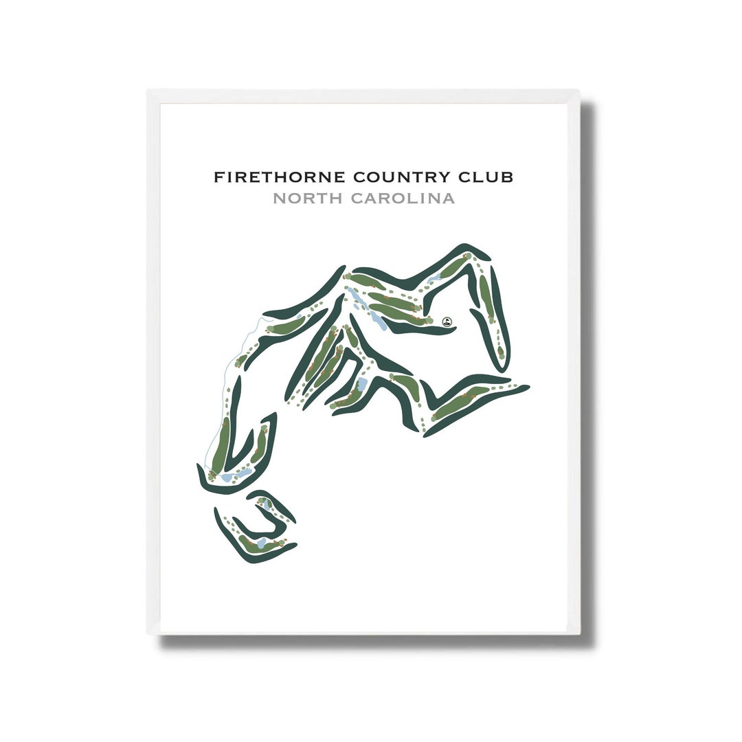 Firethorne Country Club, NC | Golf Course Map, Golf Map, Golfer Gift ...