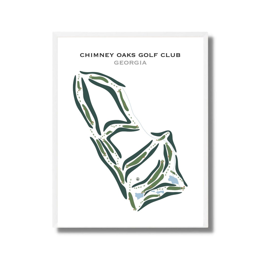 Chimney Oaks Golf Club, GA | Golf Course Map, Golf Map, Golfer Gift for ...