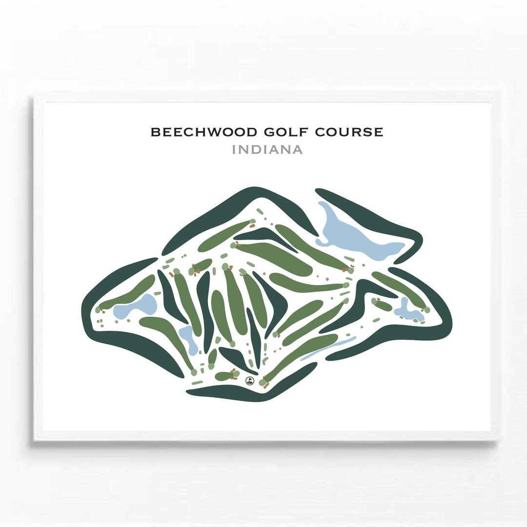 Beechwood Golf Course, IN | Golf Course Map, Golf Map, Golfer Gift for ...