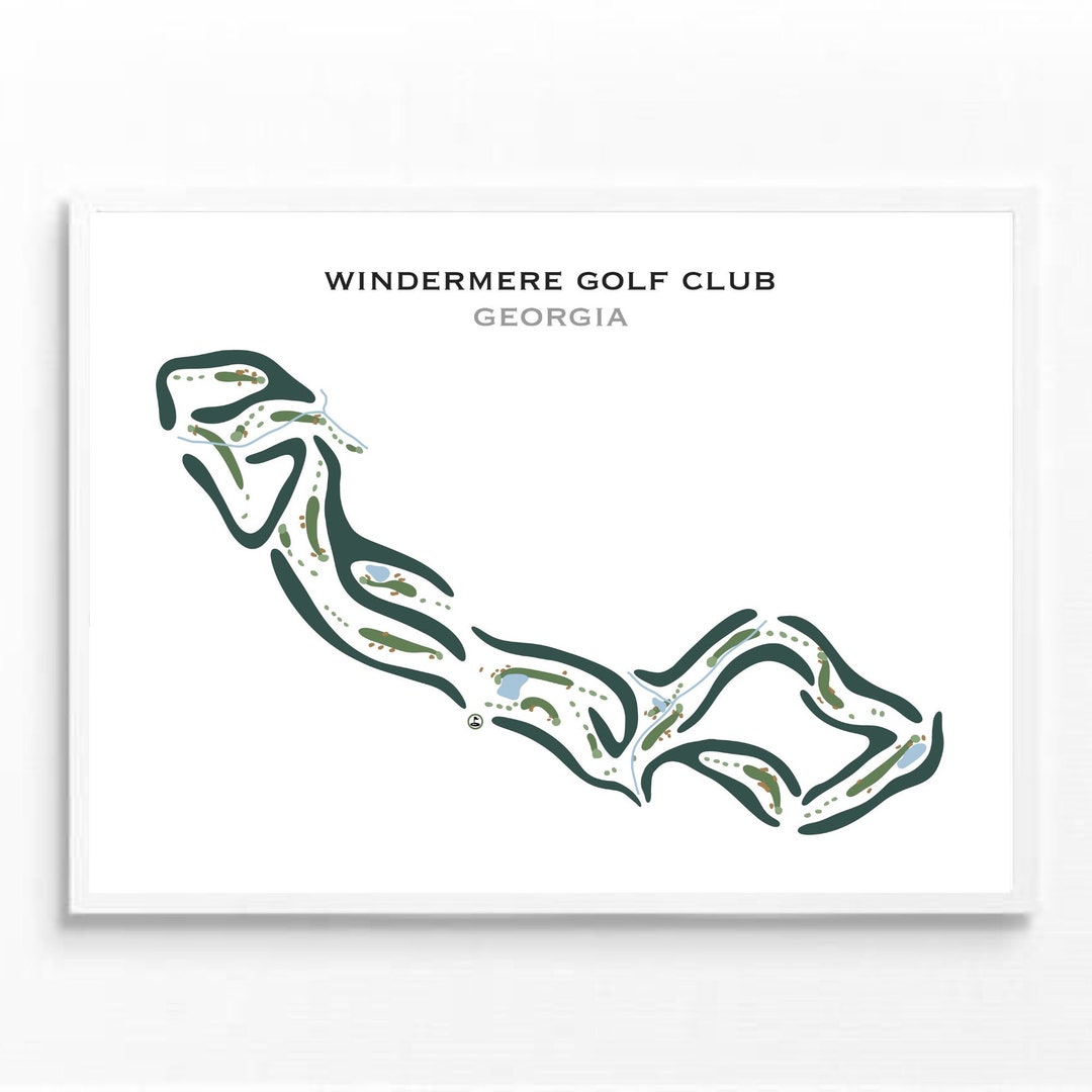 Windermere Golf Club, Georgia | Golf Course Map, Golf Gifts for Dad ...