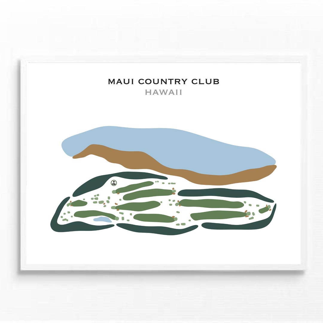 Maui Country Club, Hawaii | Golf Course Map, Golf Map, Golfer Gift for ...