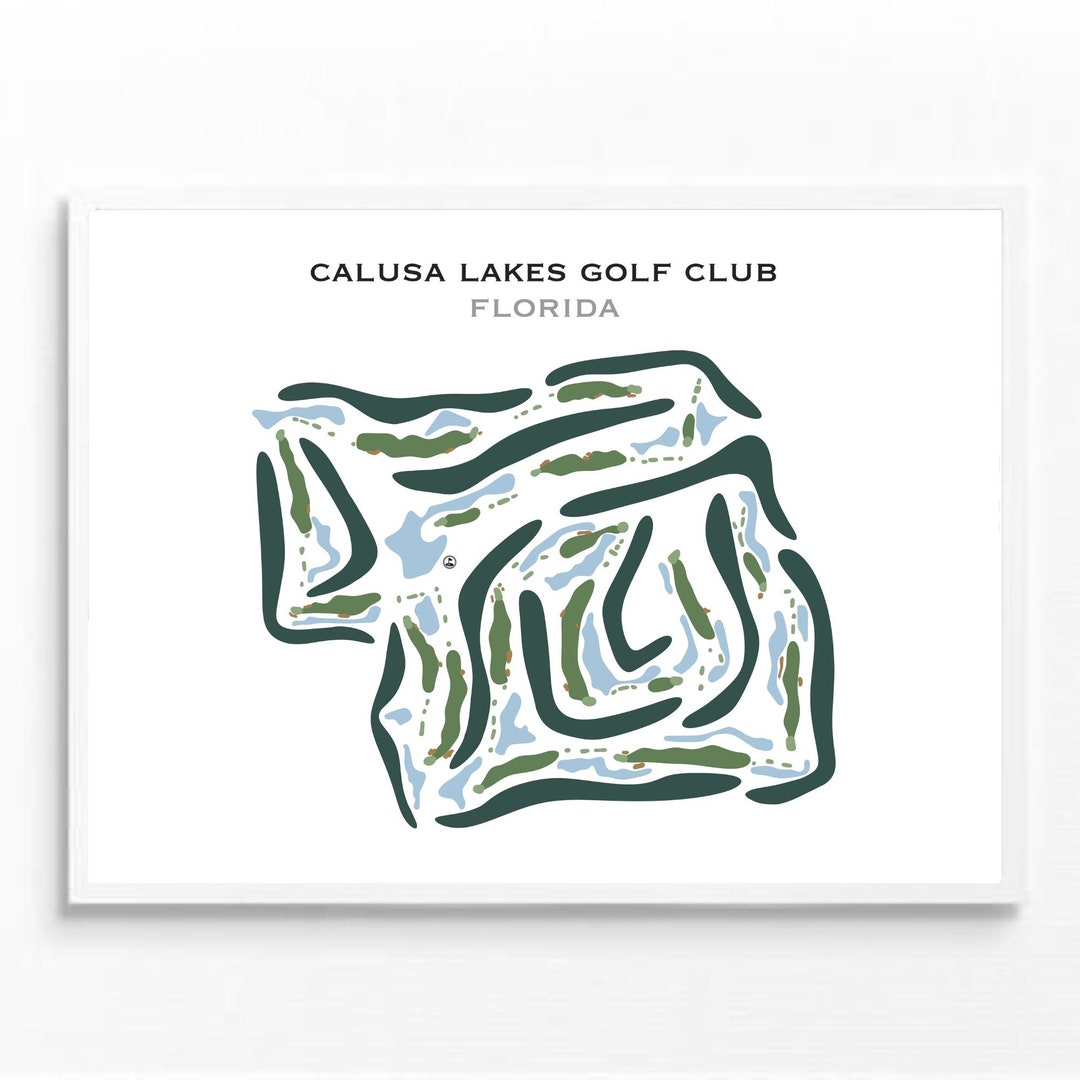 Calusa Lakes Golf Club, FL | Golf Course Map, Golf Map, Golfer Gift for ...