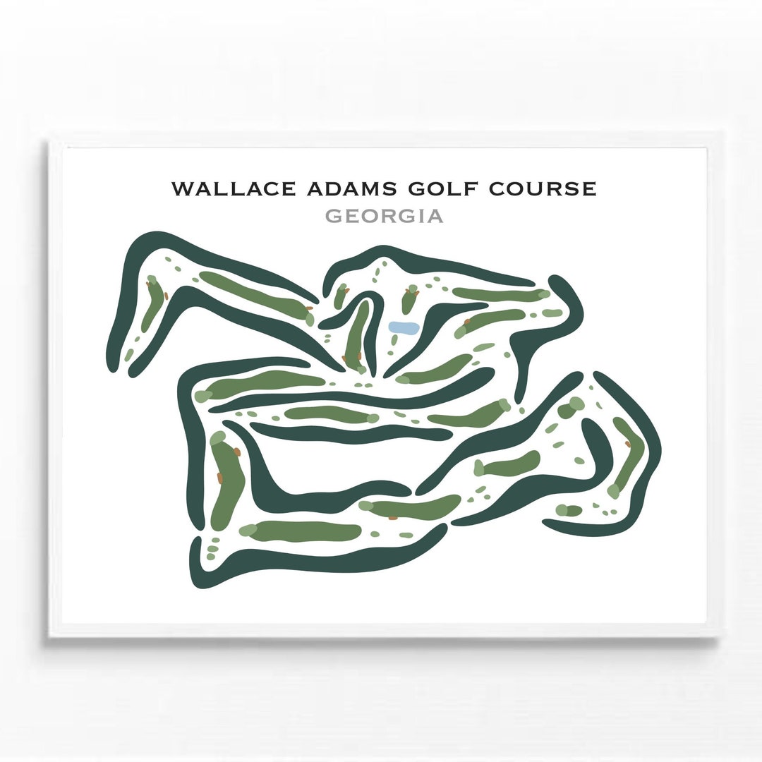 Wallace Adams Golf Course, GA | Golf Course Map, Golf Map, Golfer Gift ...