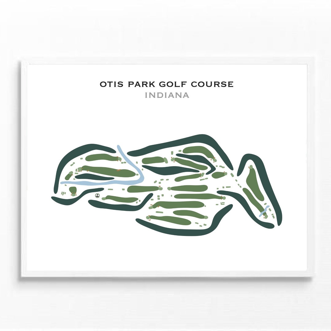 Otis Park Golf Course, IN | Golf Course Map, Golf Map, Golfer Gift for ...