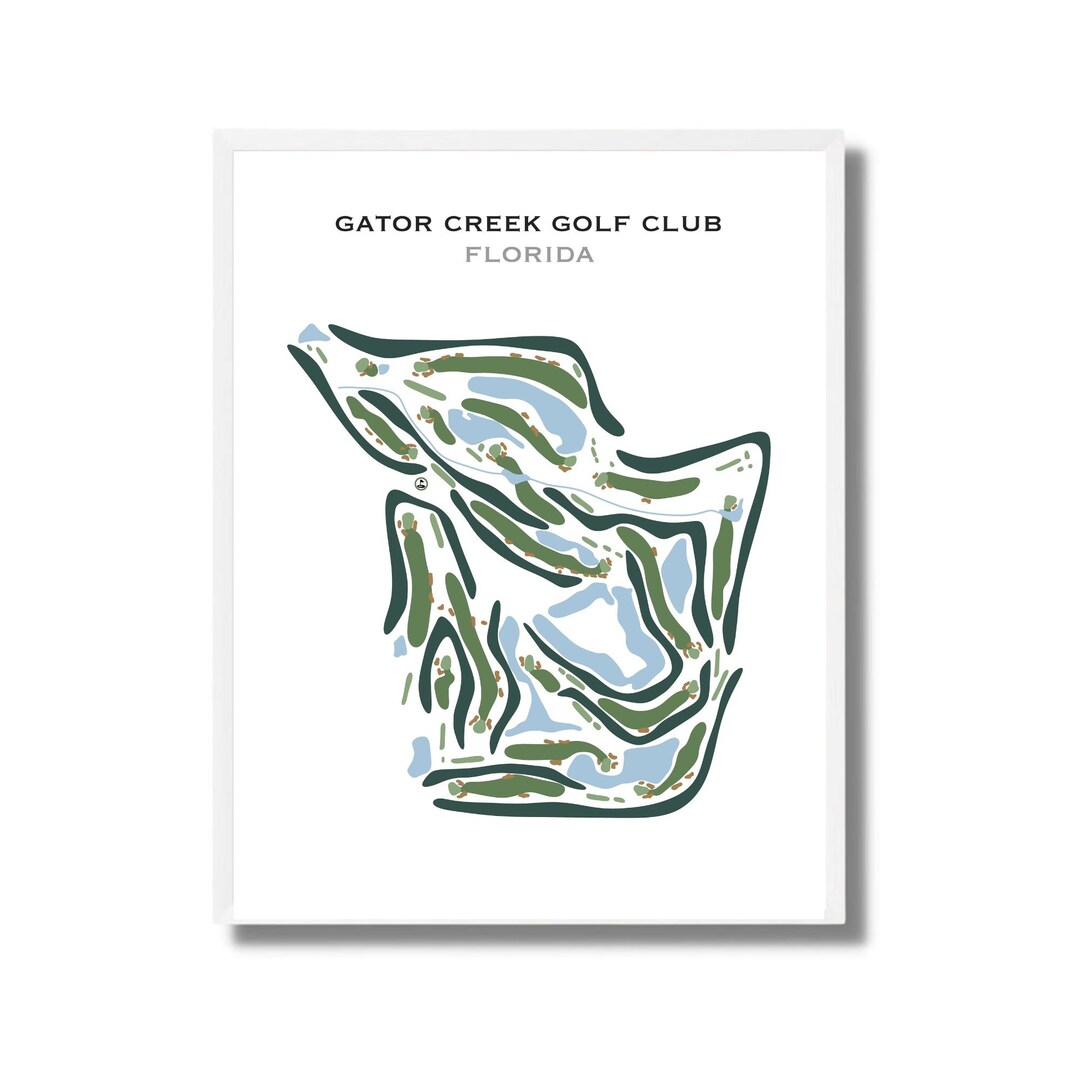 Gator Creek Golf Club, FL | Golf Course Map, Golf Map, Golfer Gift for ...