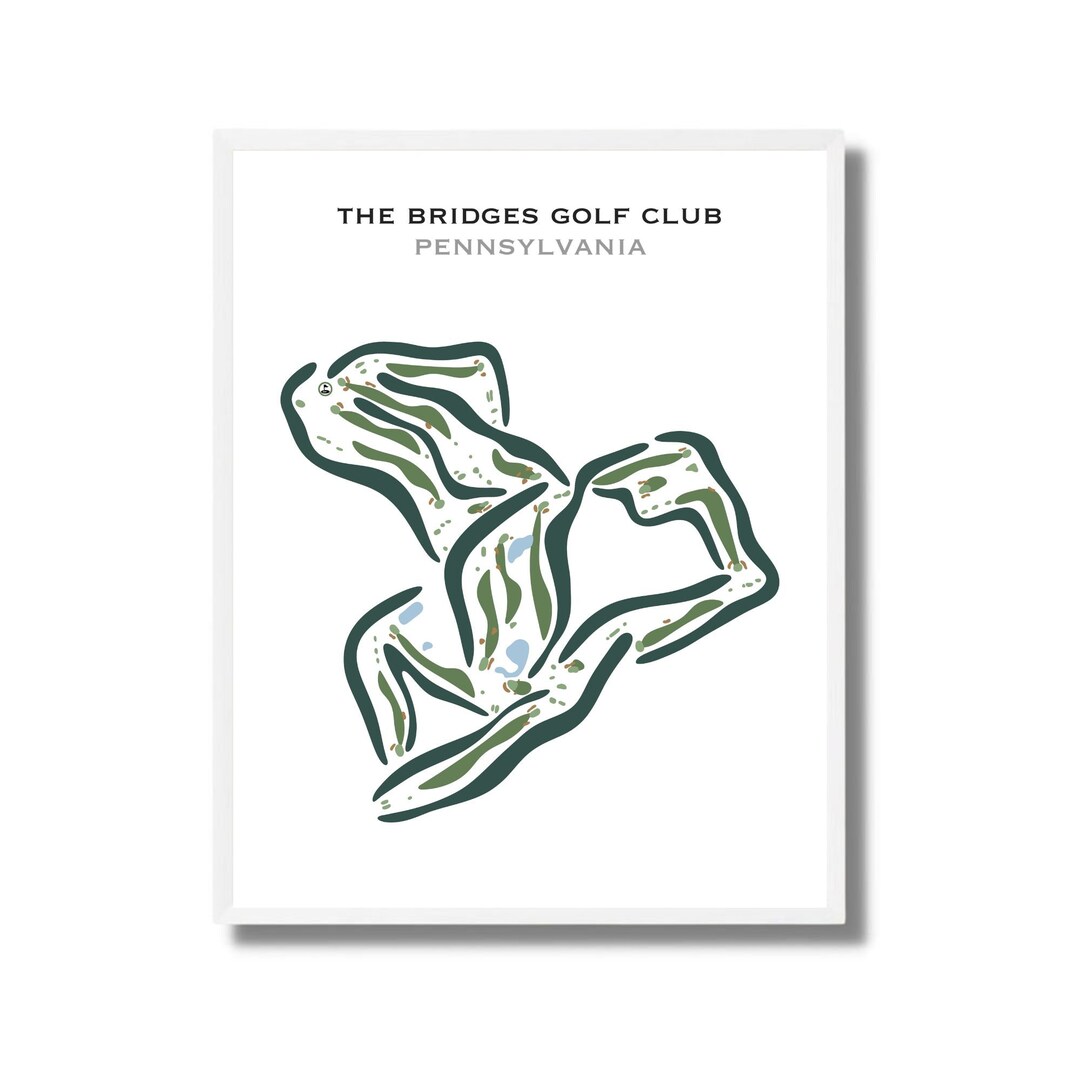 The Bridges Golf Club, PA Golf Course Map Wall Art, Golf Map Canvas ...