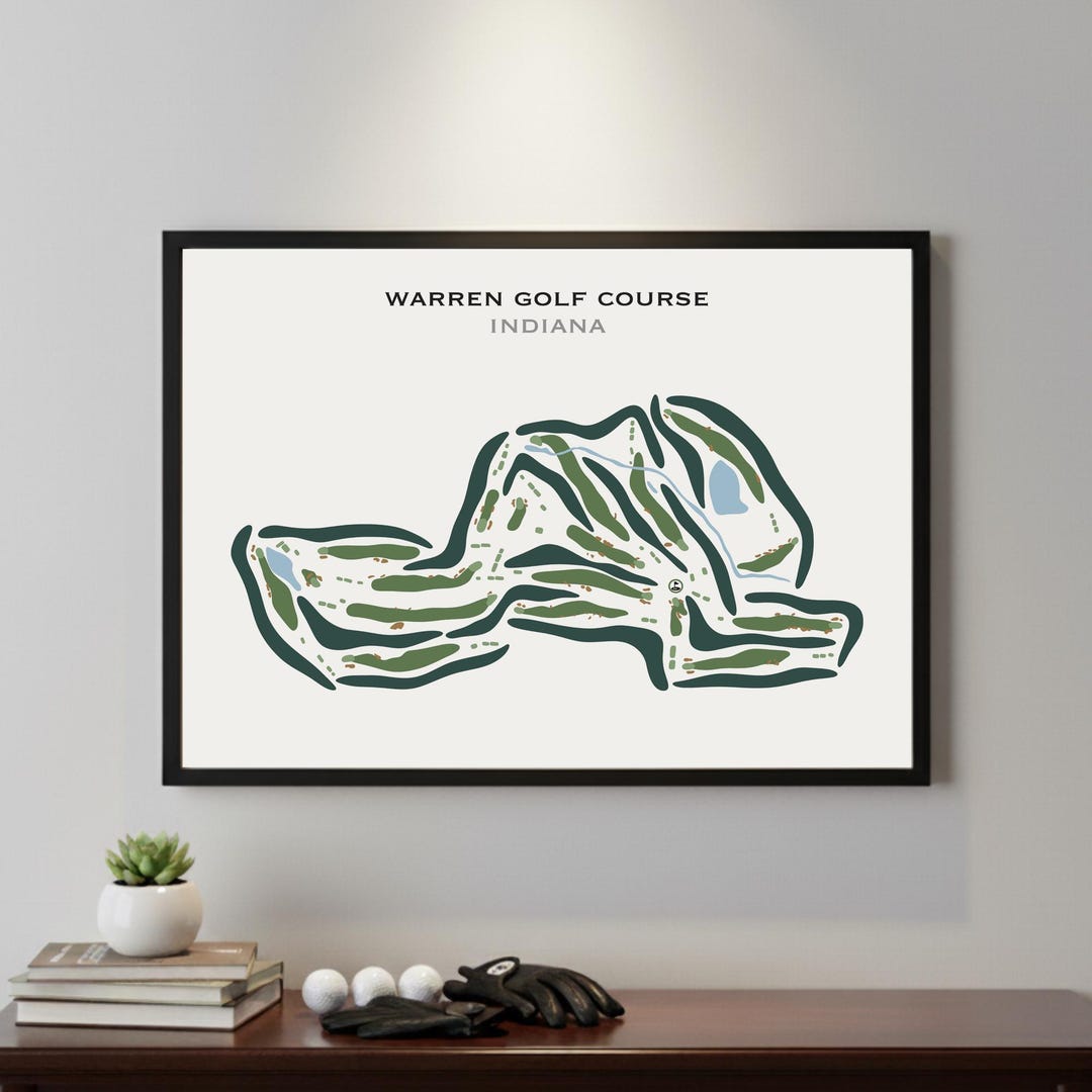 Warren Golf Course, Indiana | Golf Course Map, Golf Map, Golfer Gift ...