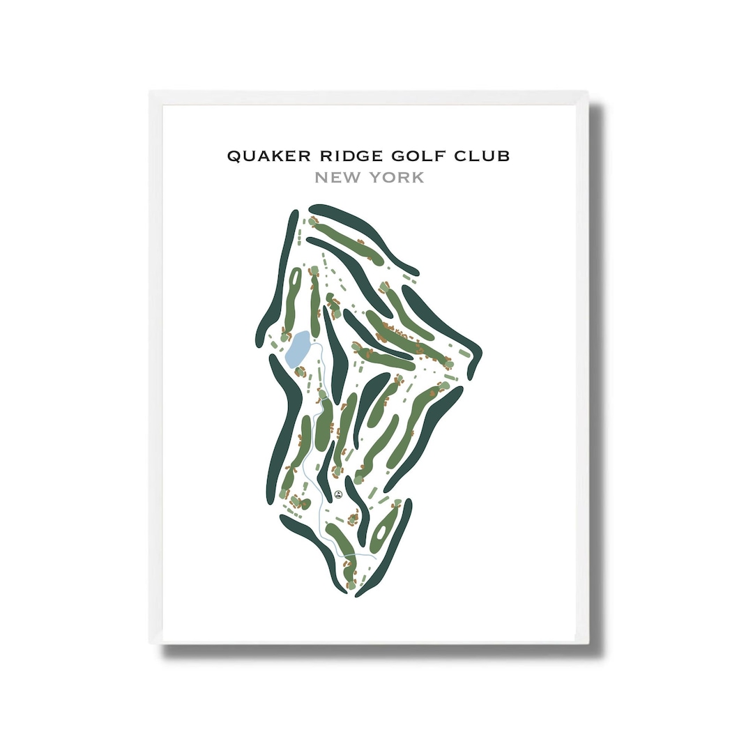 Quaker Ridge Golf Club, NY | Golf Course Map, Golf Map, Golfer Gift for ...