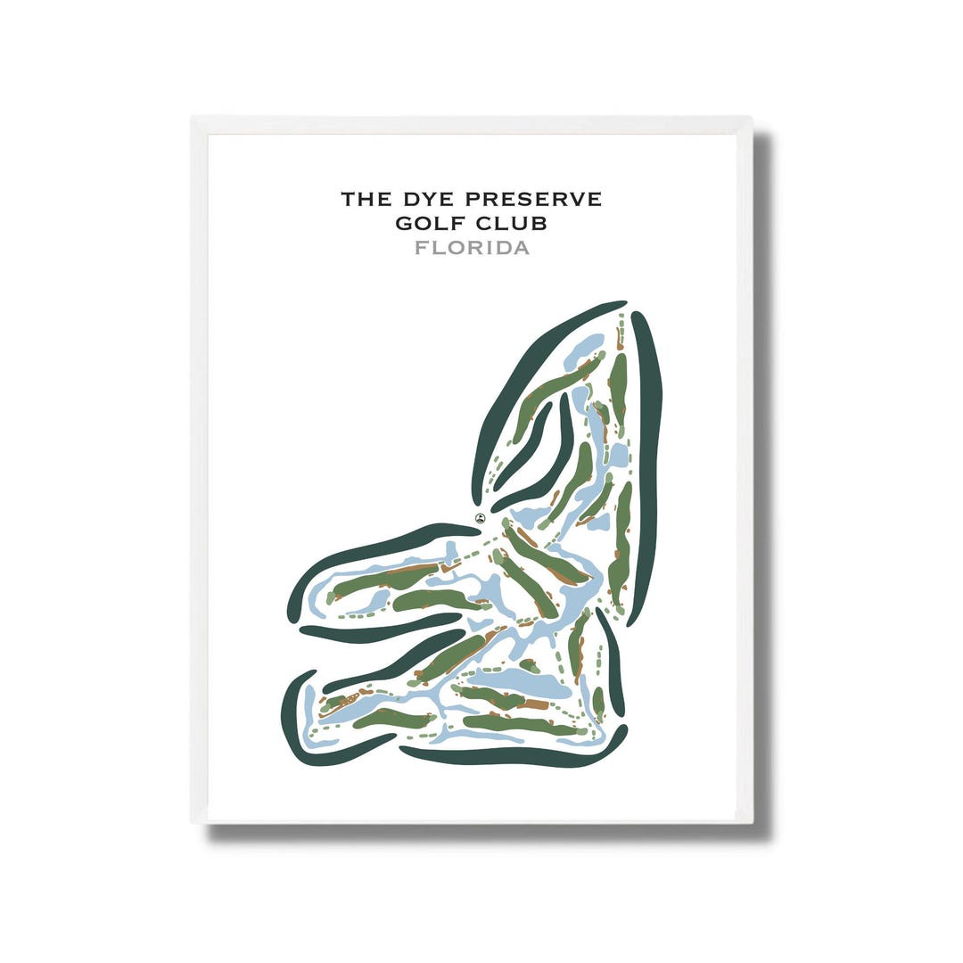 The Dye Preserve Golf Club, FL | Golf Course Map, Decor, Golfer Gift ...