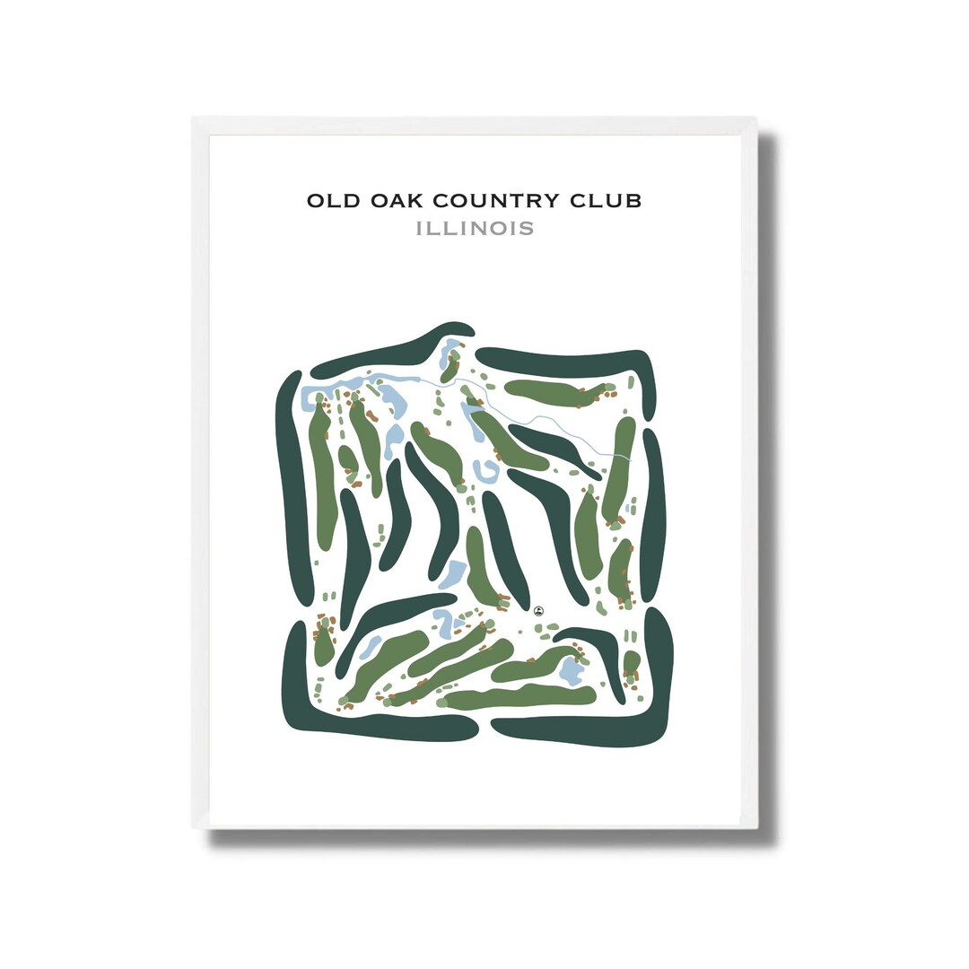 Old Oak Country Club, IL | Golf Course Map, Golf Map, Golfer Gift for ...