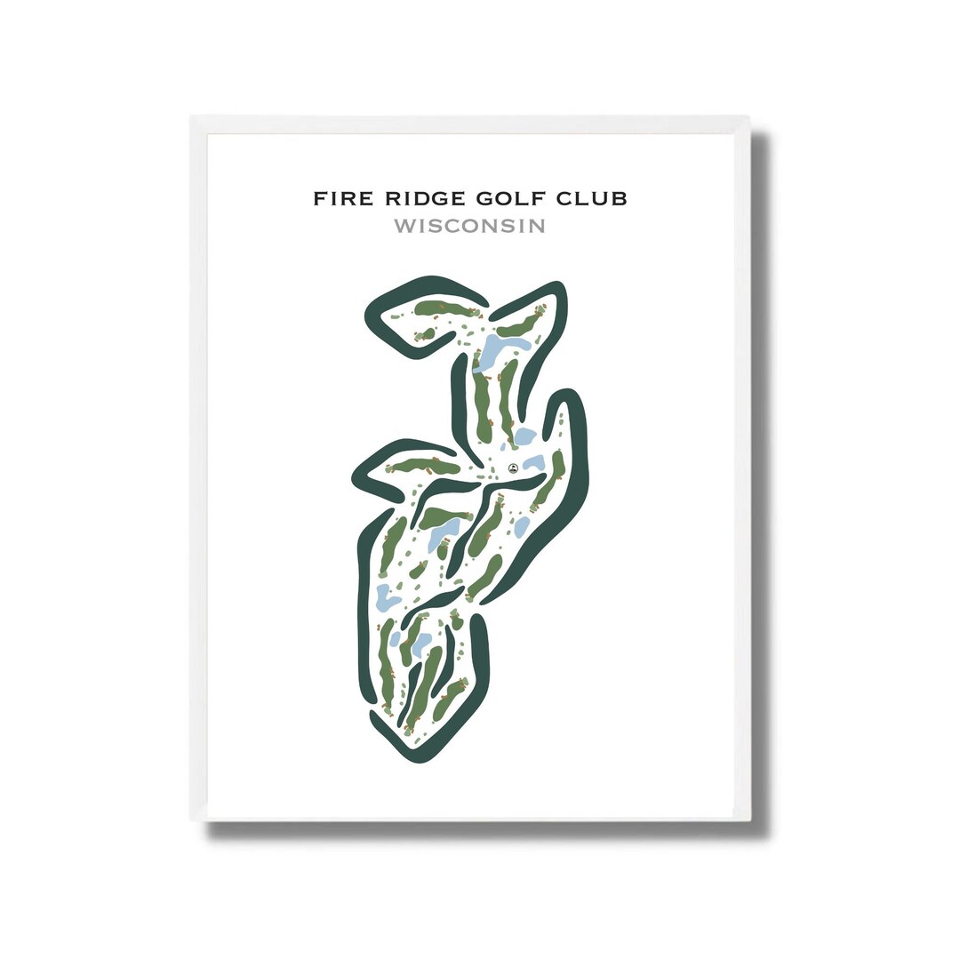 Fire Ridge Golf Club, WI | Golf Course Map, Golf Map, Golfer Gift for ...