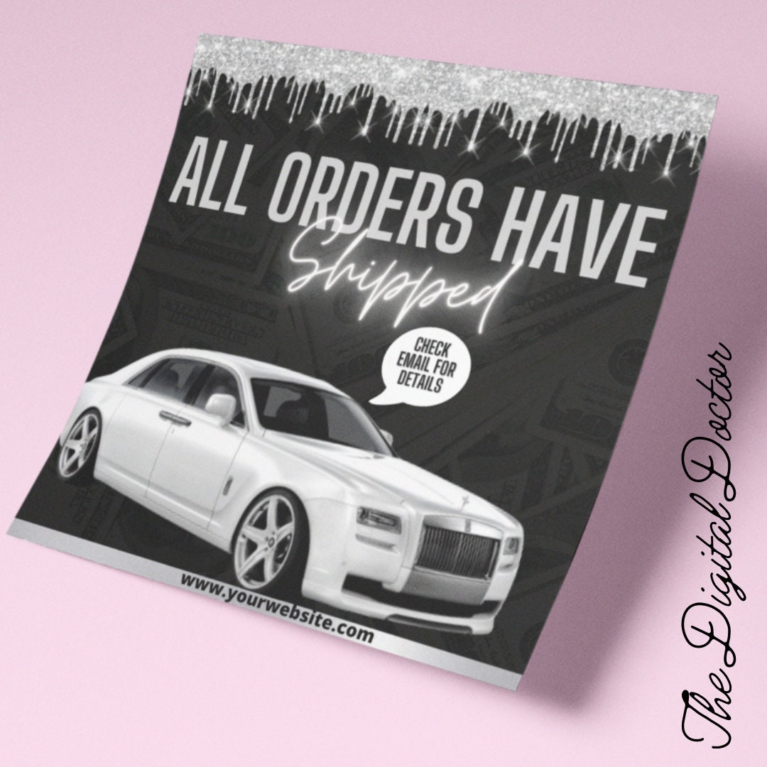 DIY Shipping Confirmation Flyer, All Orders Have Shipped Social Media ...