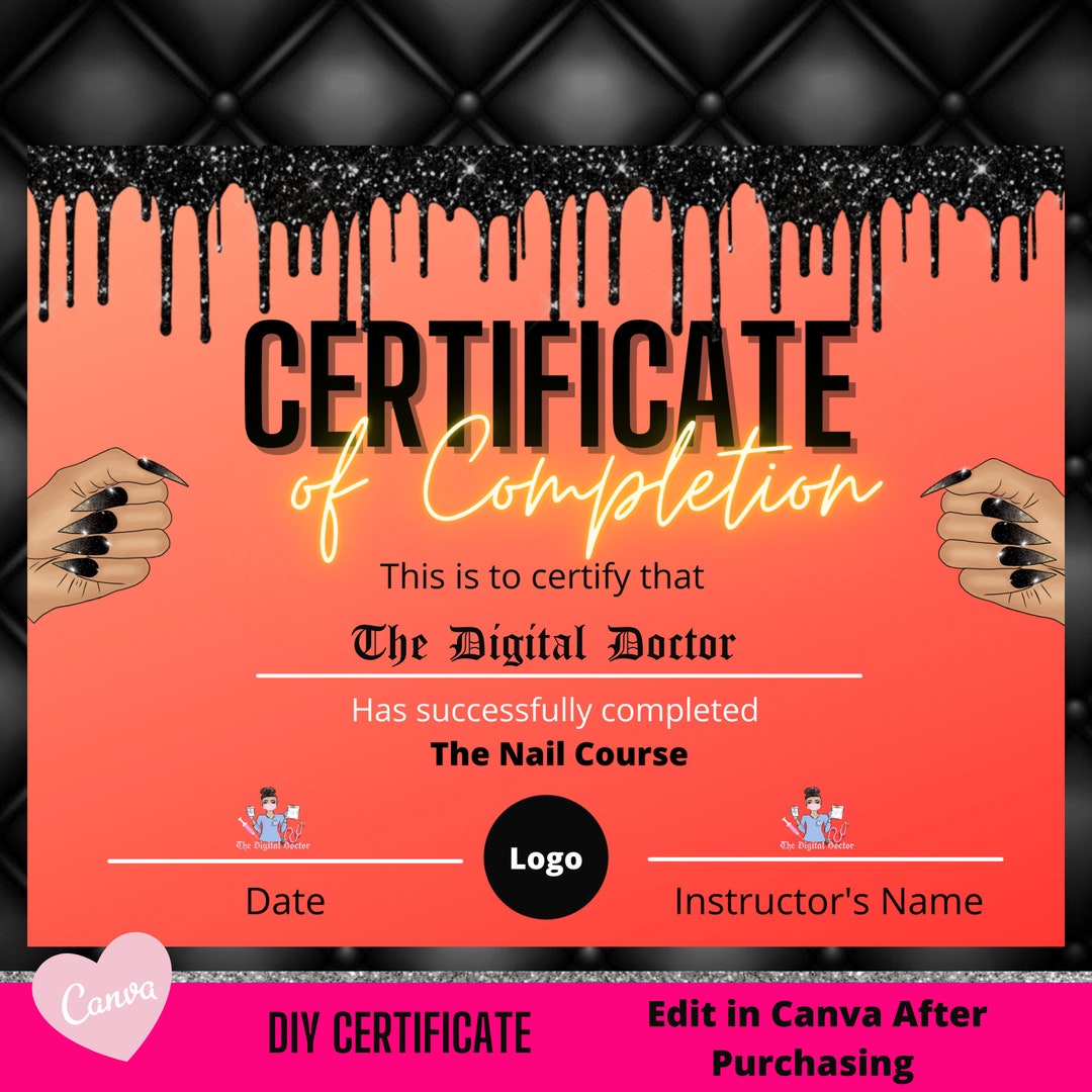 Certificate of Completion, Nail Certificate, Canva Template, Nail ...