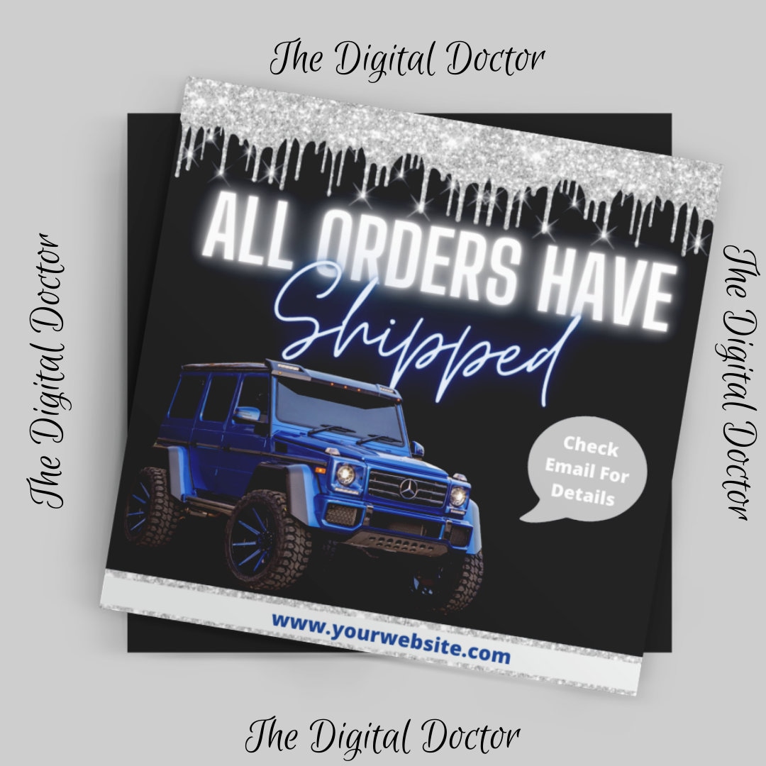 DIY Shipping Confirmation Flyer, All Orders Have Shipped Social Media ...