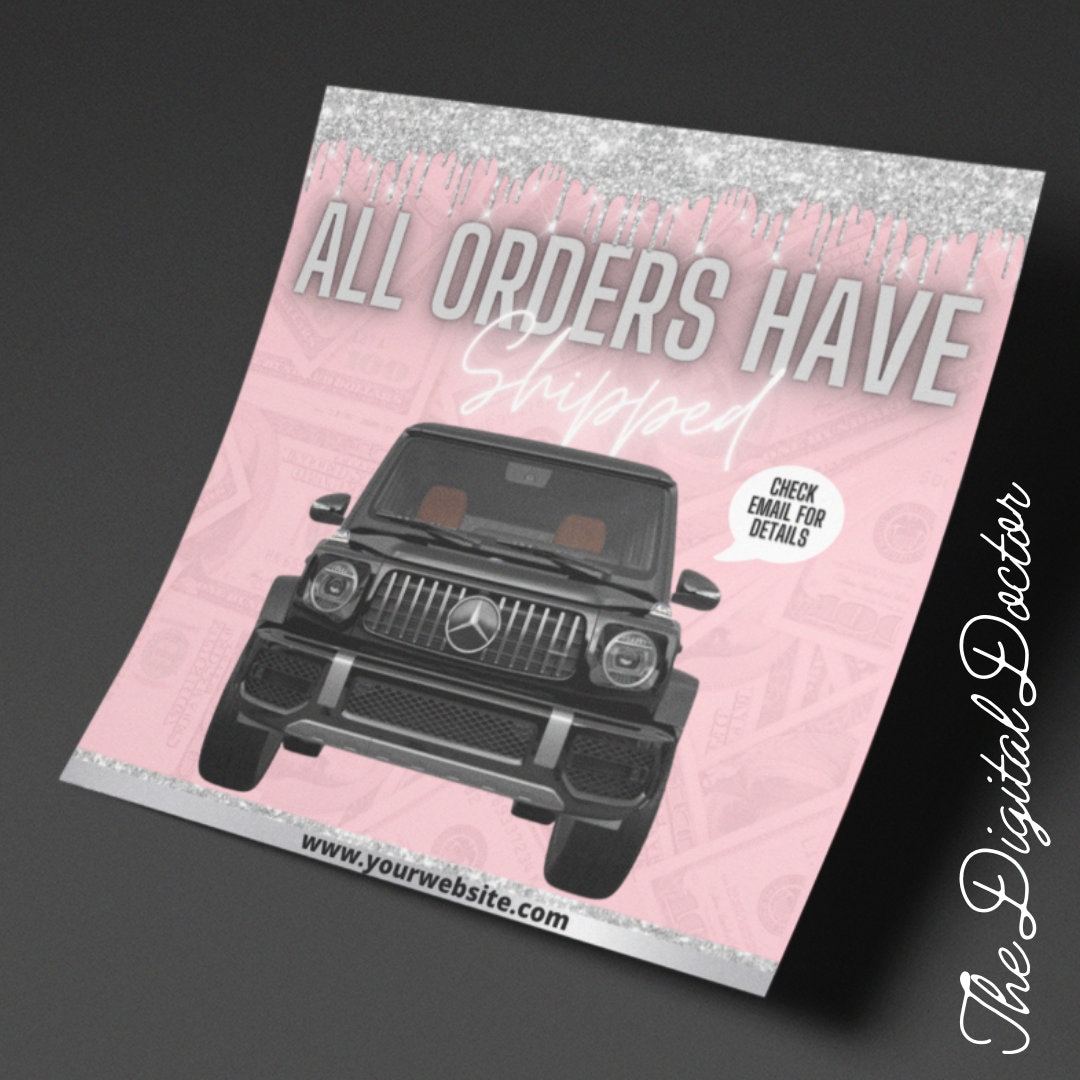 DIY Shipping Confirmation Flyer, All Orders Have Shipped Social Media ...