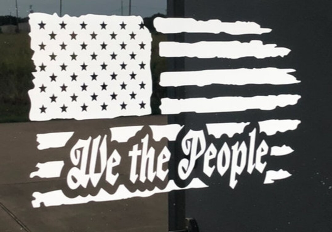 We the People, Bumper Sticker, Car Truck Window Decal, American Flag ...