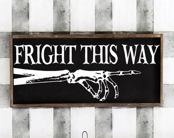 Fright This Way - Etsy