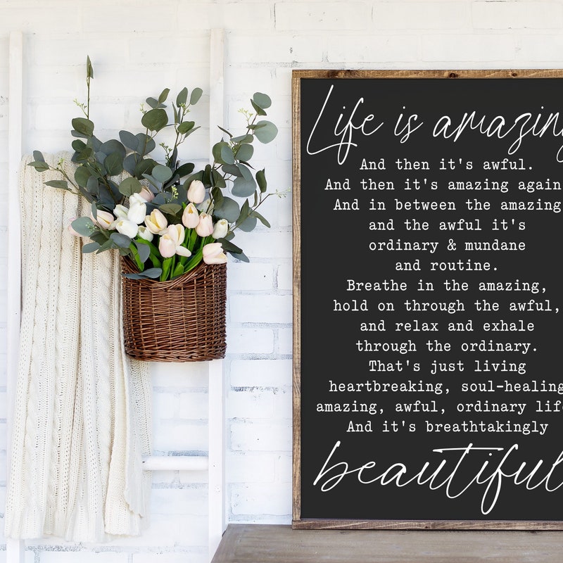 Life is Amazing - Etsy