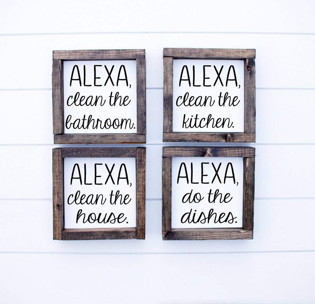 Alexa Clean The.. - Wood Framed Sign - Kitchen - Laundry Room ...