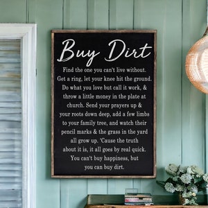 Buy Dirt - Wood Sign - Country Home Decor - Western Wall Art - Realtor ...